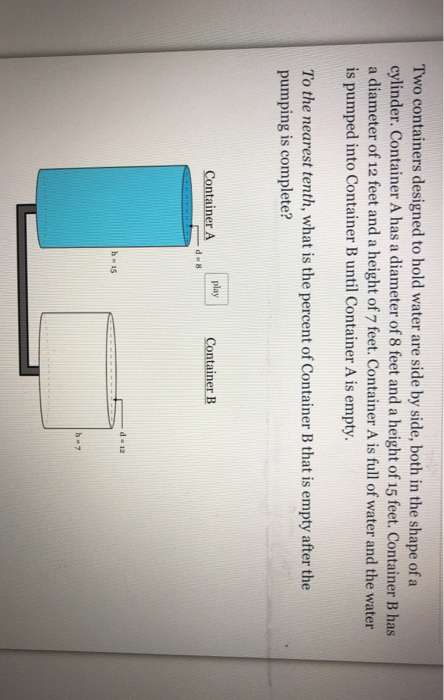 Solved Two containers designed to hold water are side by | Chegg.com
