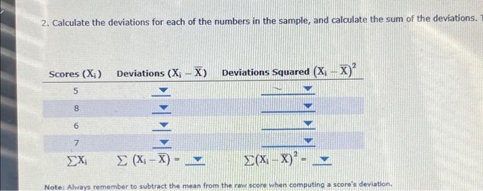 Solved 2 Calculate The Deviations For Each Of The Numbers
