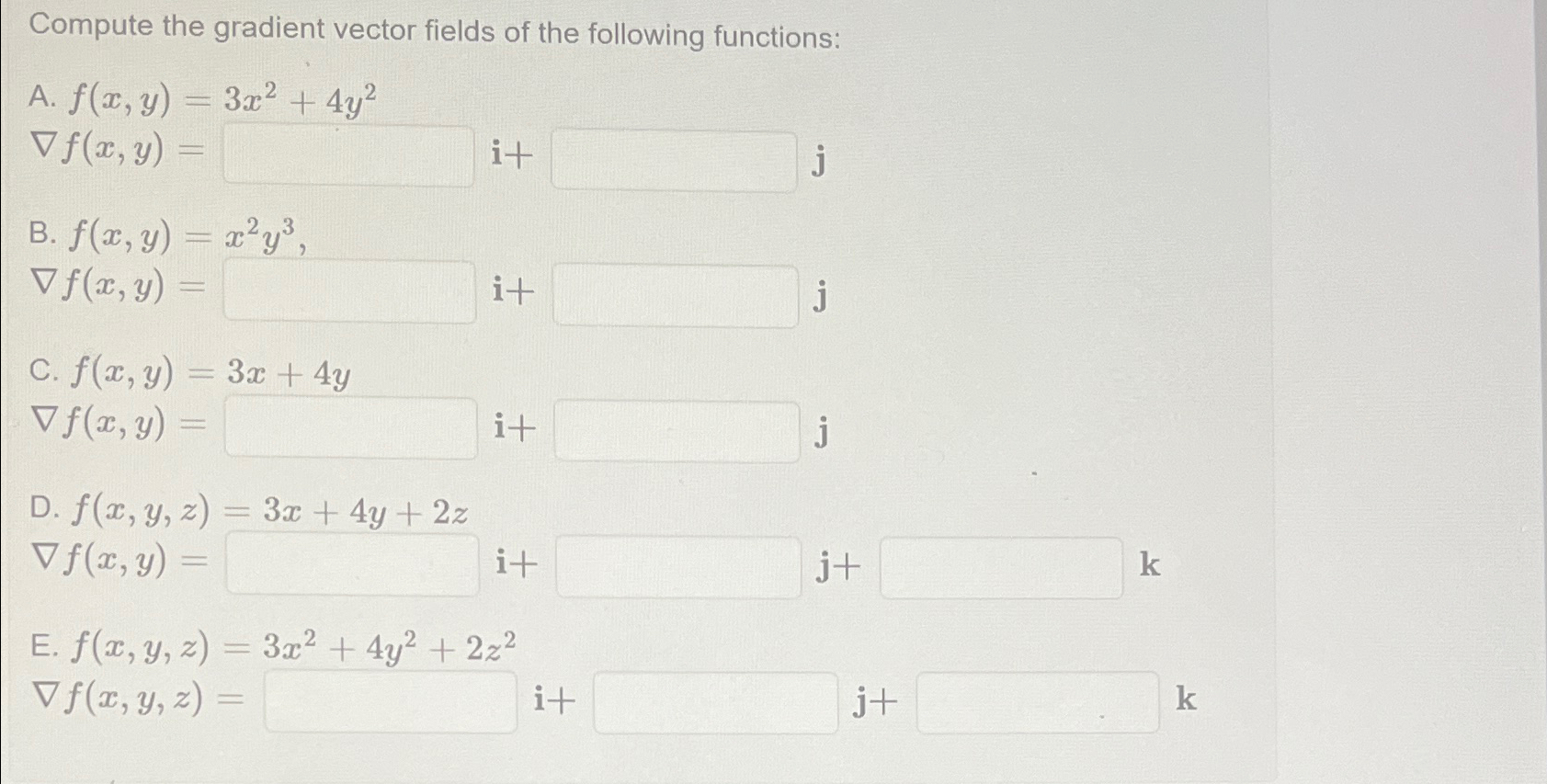 Solved Compute the gradient vector fields of the following | Chegg.com