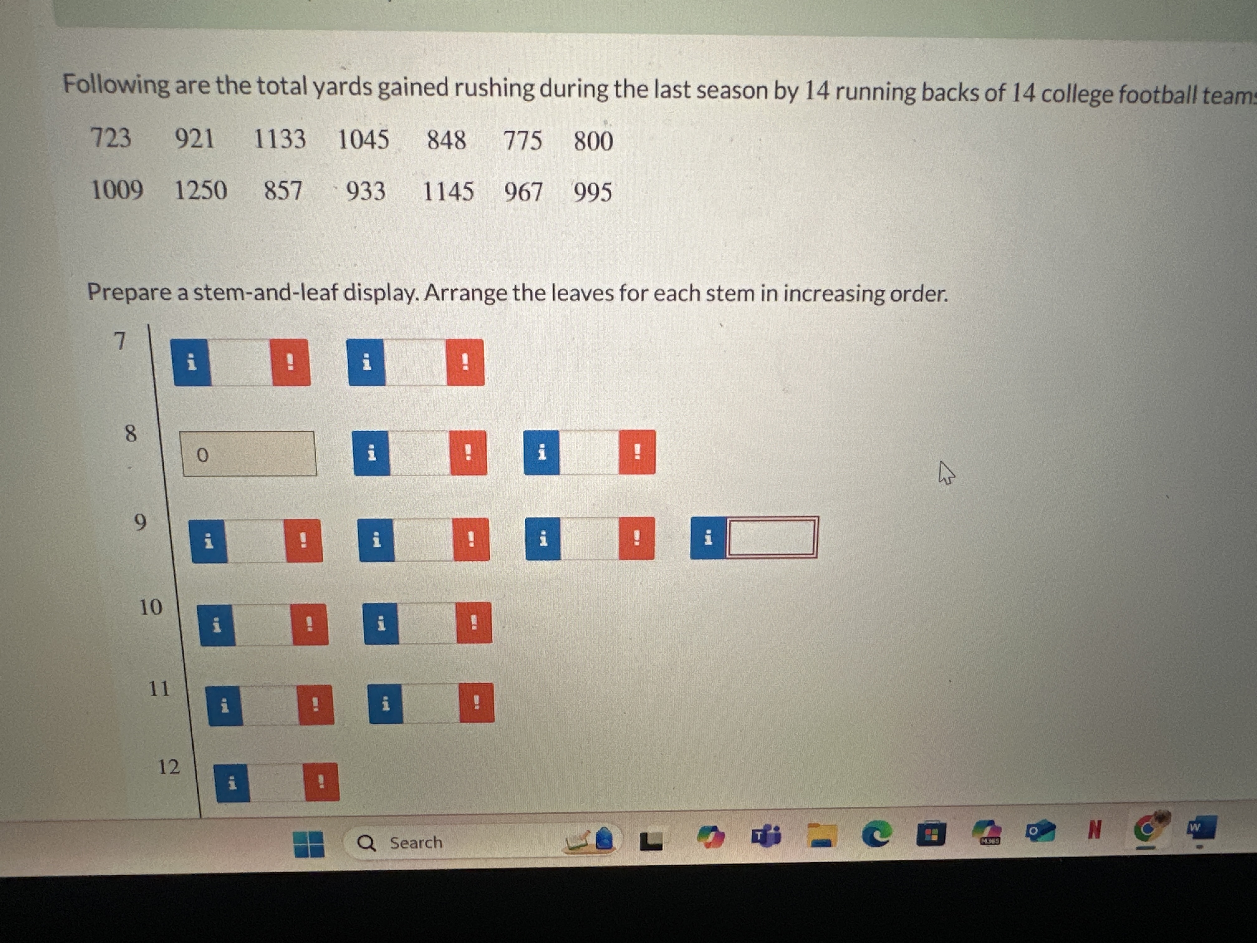 Solved Following are the total yards gained rushing during | Chegg.com