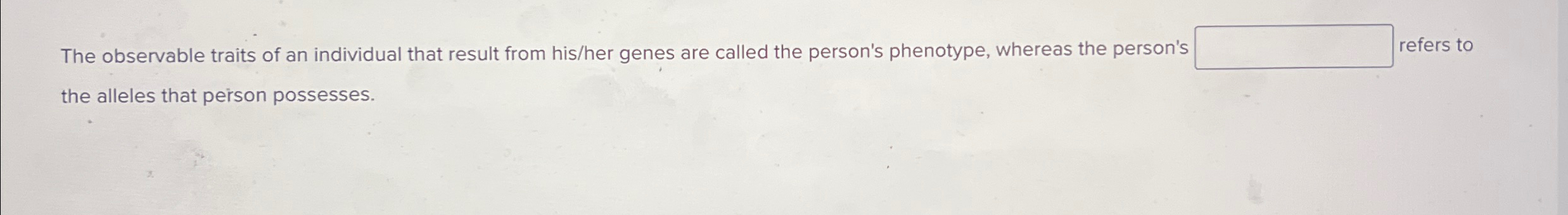 Solved The observable traits of an individual that result | Chegg.com