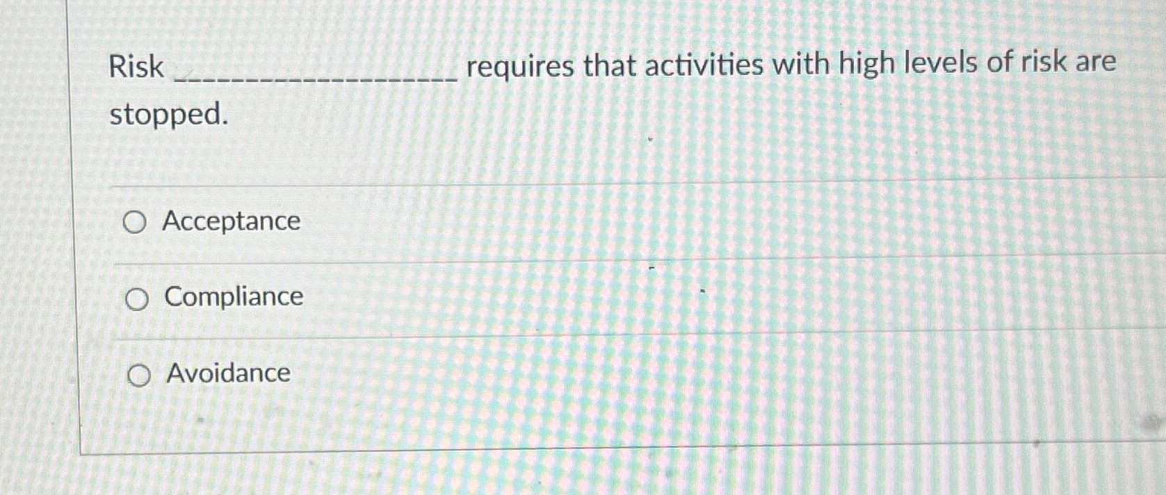 Solved Risk requires that activities with high levels of | Chegg.com