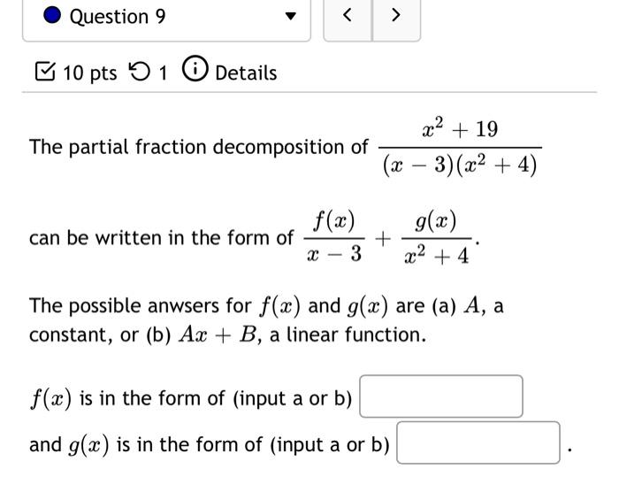 Solved The Partial Fraction Decomposition Of