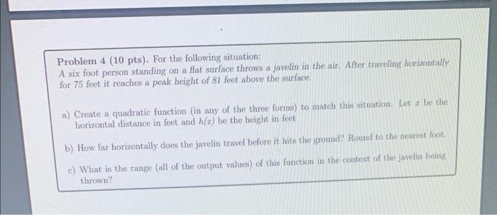 Solved Problem 4 (10 pts). For the following situation: A | Chegg.com