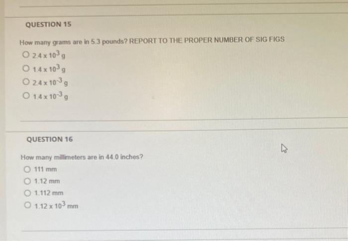 Solved How many grams are in 5.3 pounds? REPORT TO THE | Chegg.com
