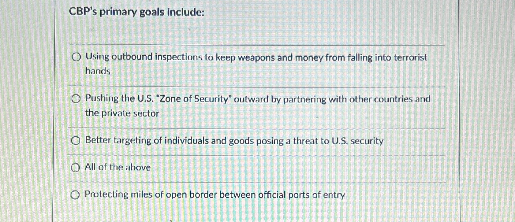 Solved CBP's primary goals include:Using outbound | Chegg.com