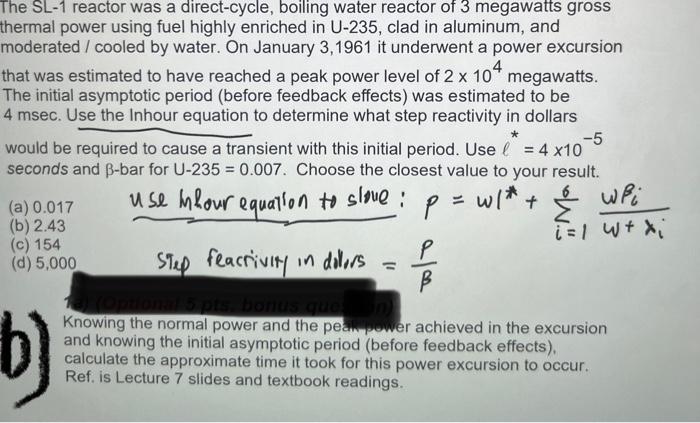 Solved The SL-1 reactor was a direct-cycle, boiling water | Chegg.com