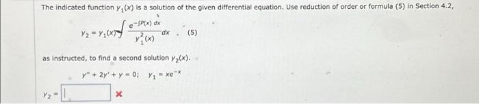 Solved The indicated function y₁(x) is a solution of the | Chegg.com