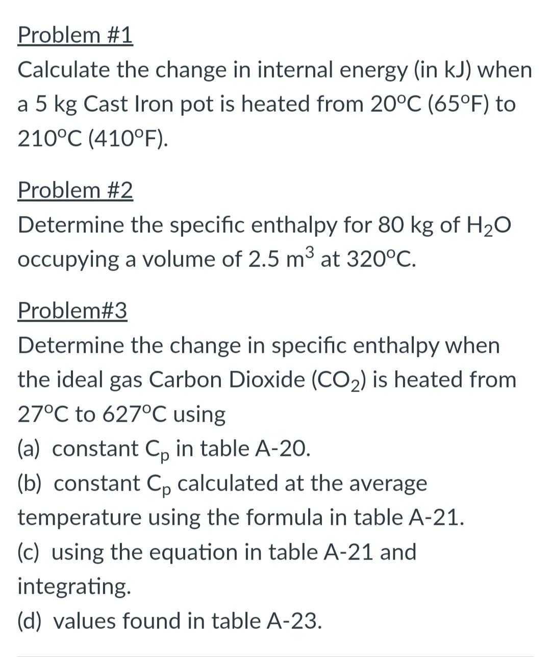 Solved Problem \#1 Calculate the change in internal energy | Chegg.com