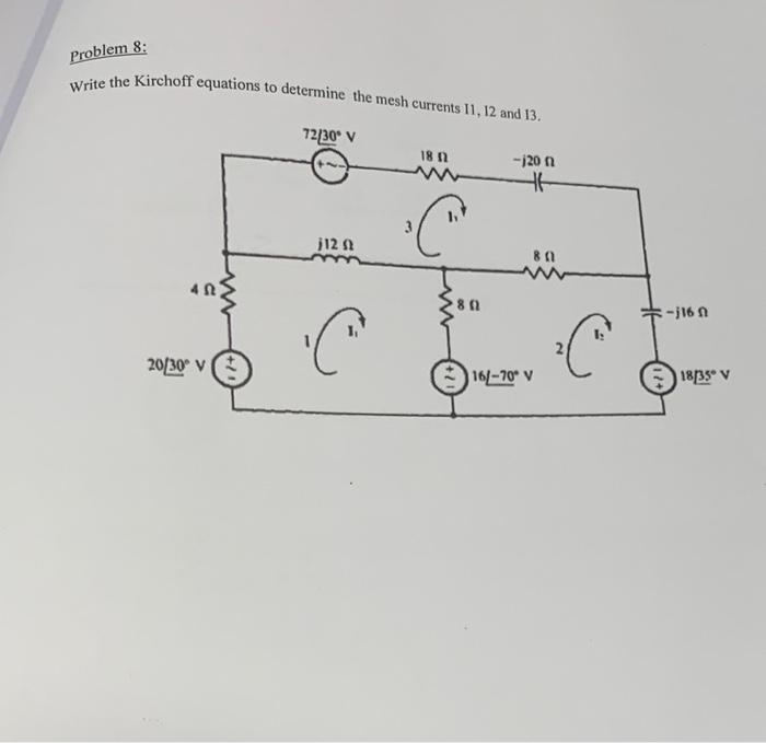 Solved Write the Kirchoff equations to determine the mesh | Chegg.com
