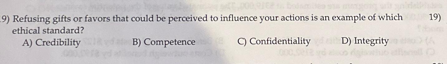 Solved Refusing gifts or favors that could be perceived to | Chegg.com