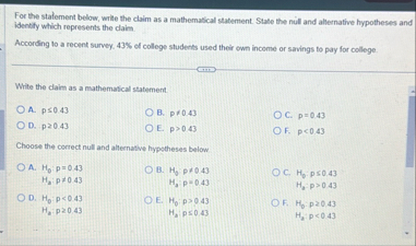 Solved For the statement below, write the claim as a | Chegg.com