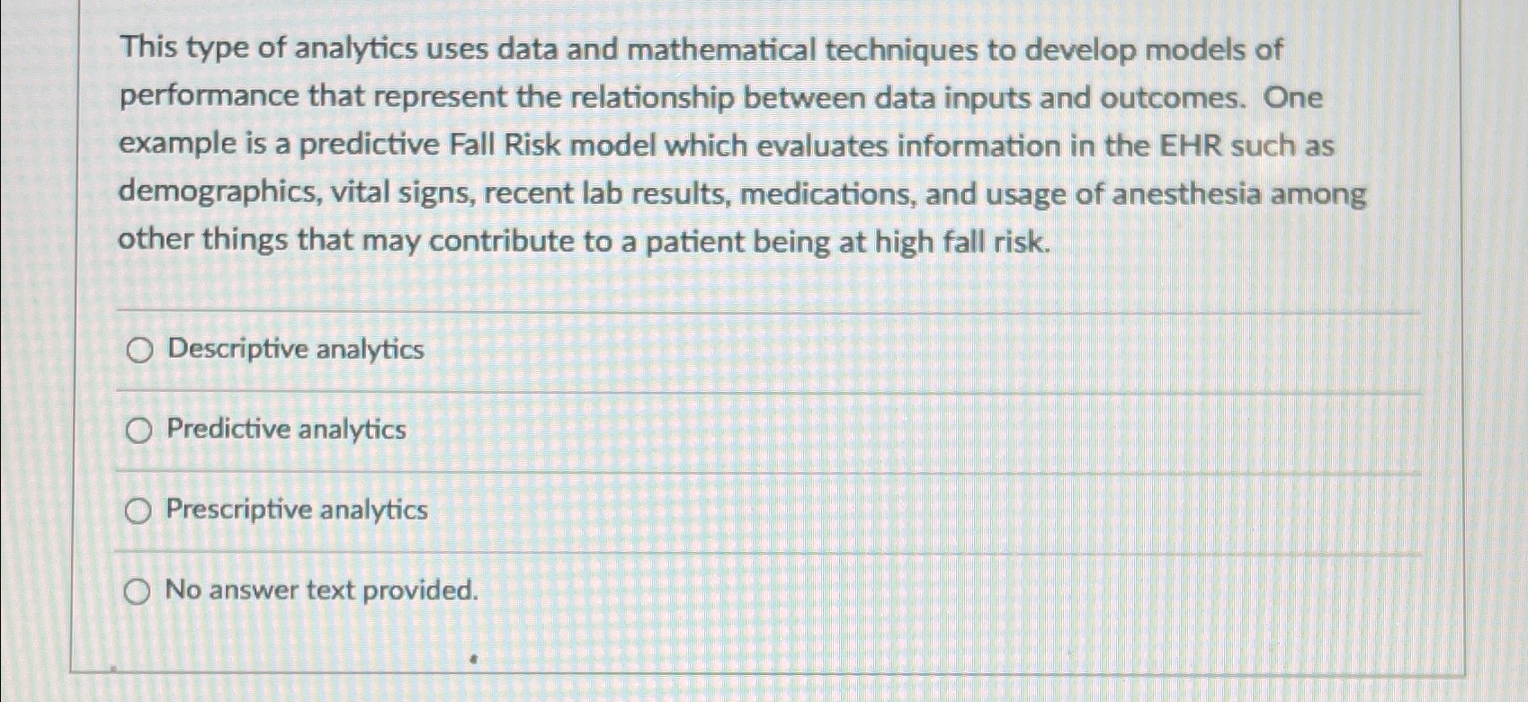 Solved This type of analytics uses data and mathematical | Chegg.com