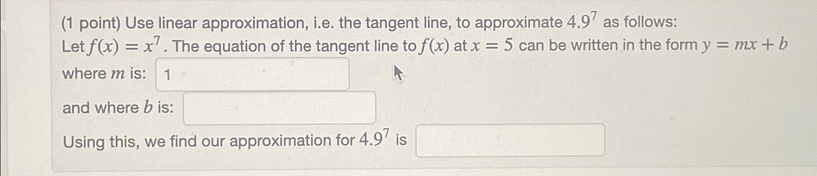 Solved (1 ﻿point) ﻿Use linear approximation, i.e. ﻿the | Chegg.com