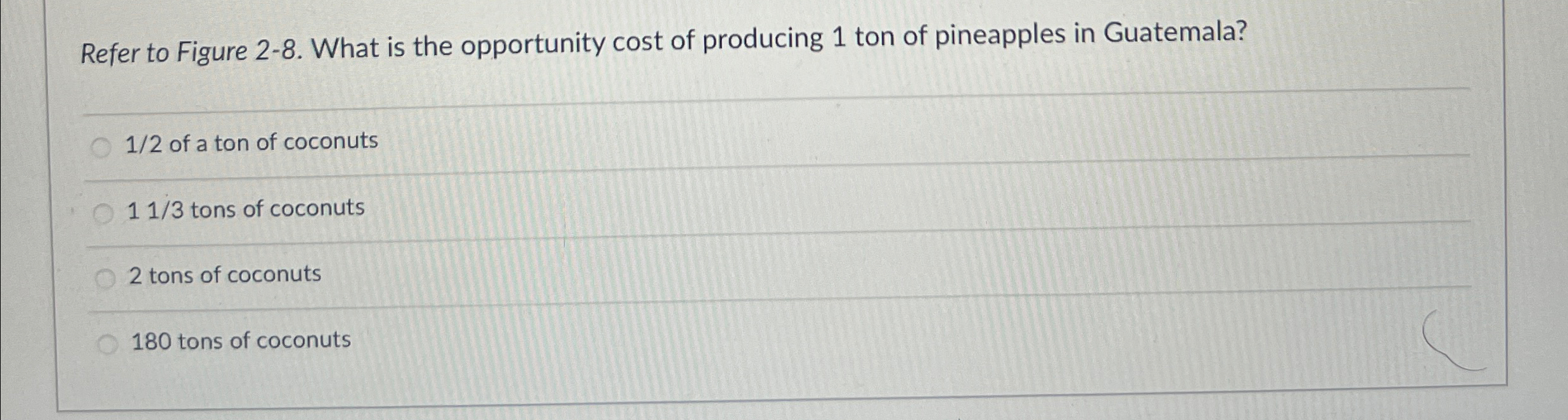 Solved Refer to Figure 2-8. ﻿What is the opportunity cost of | Chegg.com