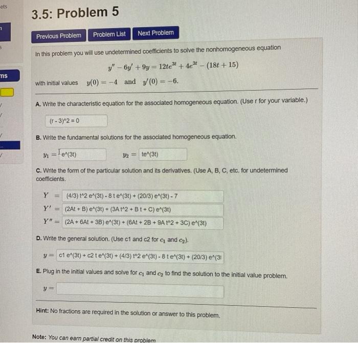 Solved In this problem you will use undetermined | Chegg.com