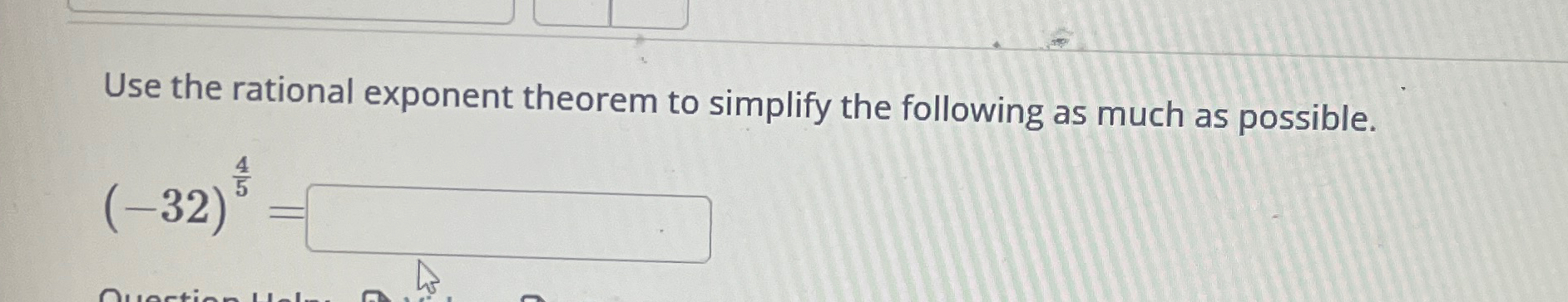 Solved Use the rational exponent theorem to simplify the | Chegg.com