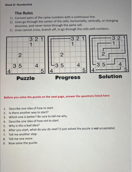 Solved Week 8-Numberlink The Rules 1) Connect pairs of the | Chegg.com