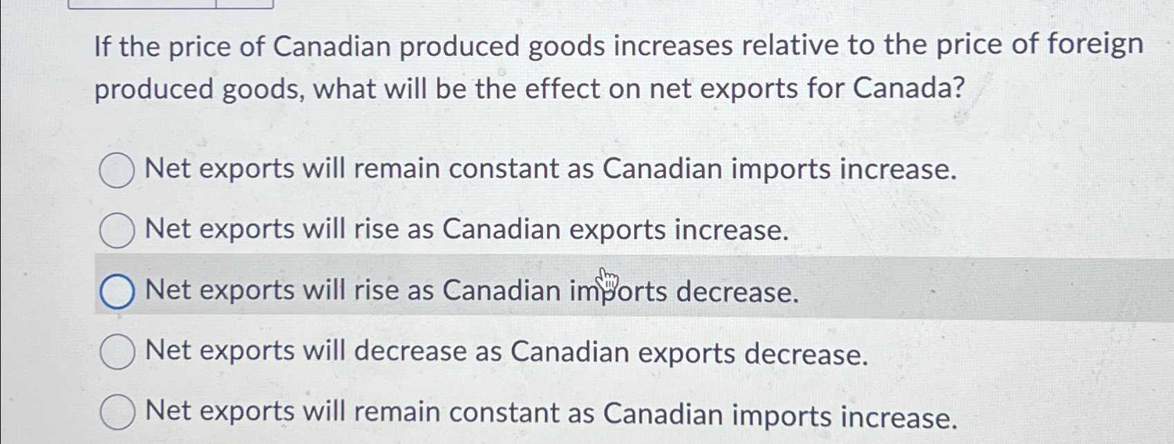 Solved If the price of Canadian produced goods increases | Chegg.com