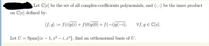 Solved Let C[x] be the set of all complex-coefficients | Chegg.com