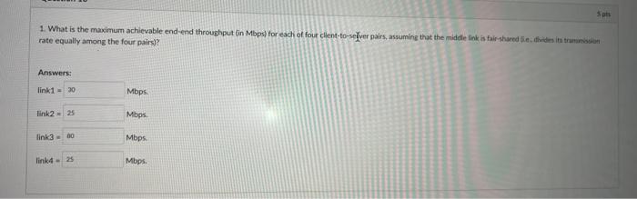 Solved 3) End to end throughput and bottleneck links | Chegg.com