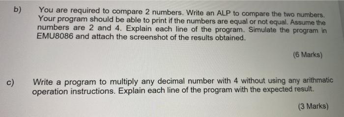 Solved b) You are required to compare 2 numbers. Write an | Chegg.com