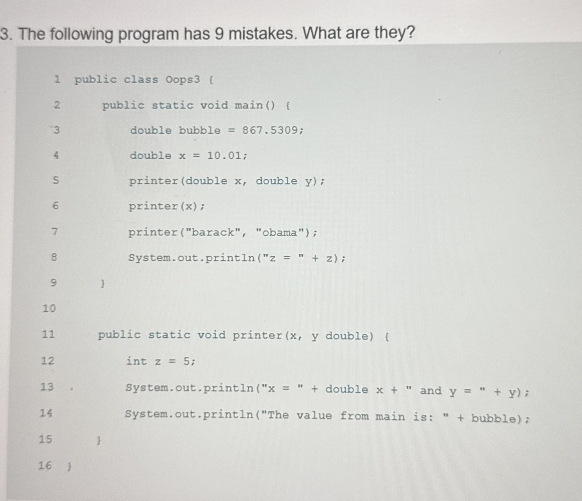 The following program has 9 ﻿mistakes. What are | Chegg.com