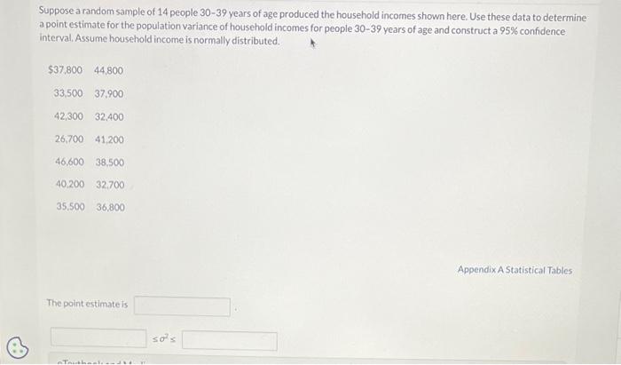 Solved Suppose a random sample of 14 people 30 -39 years of | Chegg.com