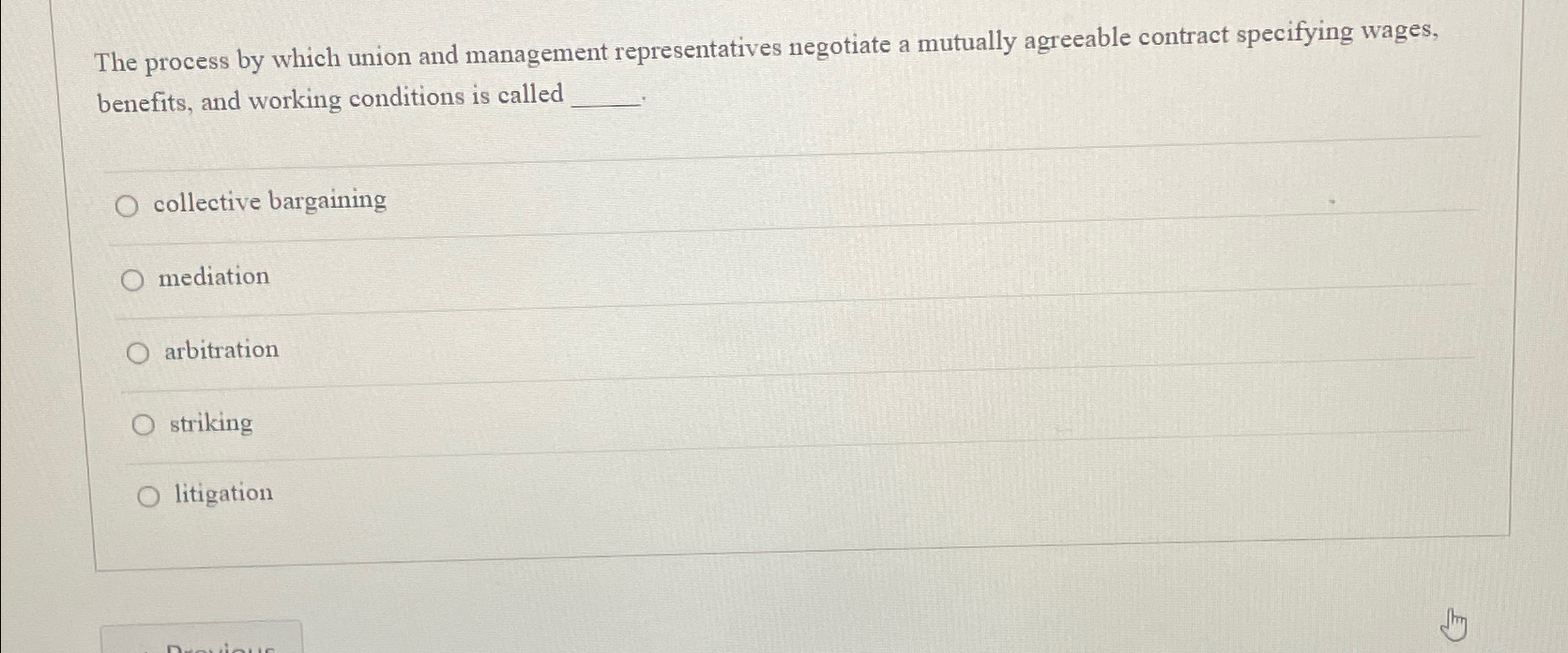 Solved The process by which union and management | Chegg.com