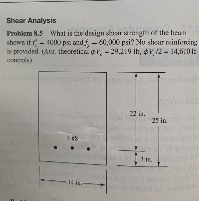 Solved Shear Analysis Problem 8.5 What is the design shear | Chegg.com