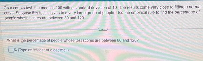 Solved On a certain test, the mean is 100 with a standard | Chegg.com