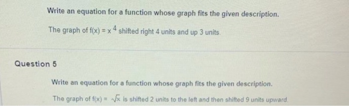 Solved Write an equation for a function whose graph fits the | Chegg.com