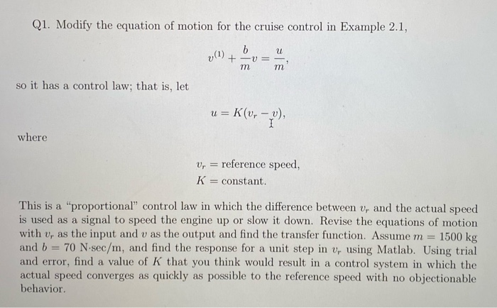 Q1. Modify the equation of motion for the cruise | Chegg.com