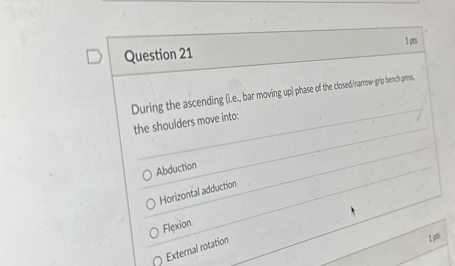 Solved Question 21During the ascending (i.e., ﻿bar moving | Chegg.com