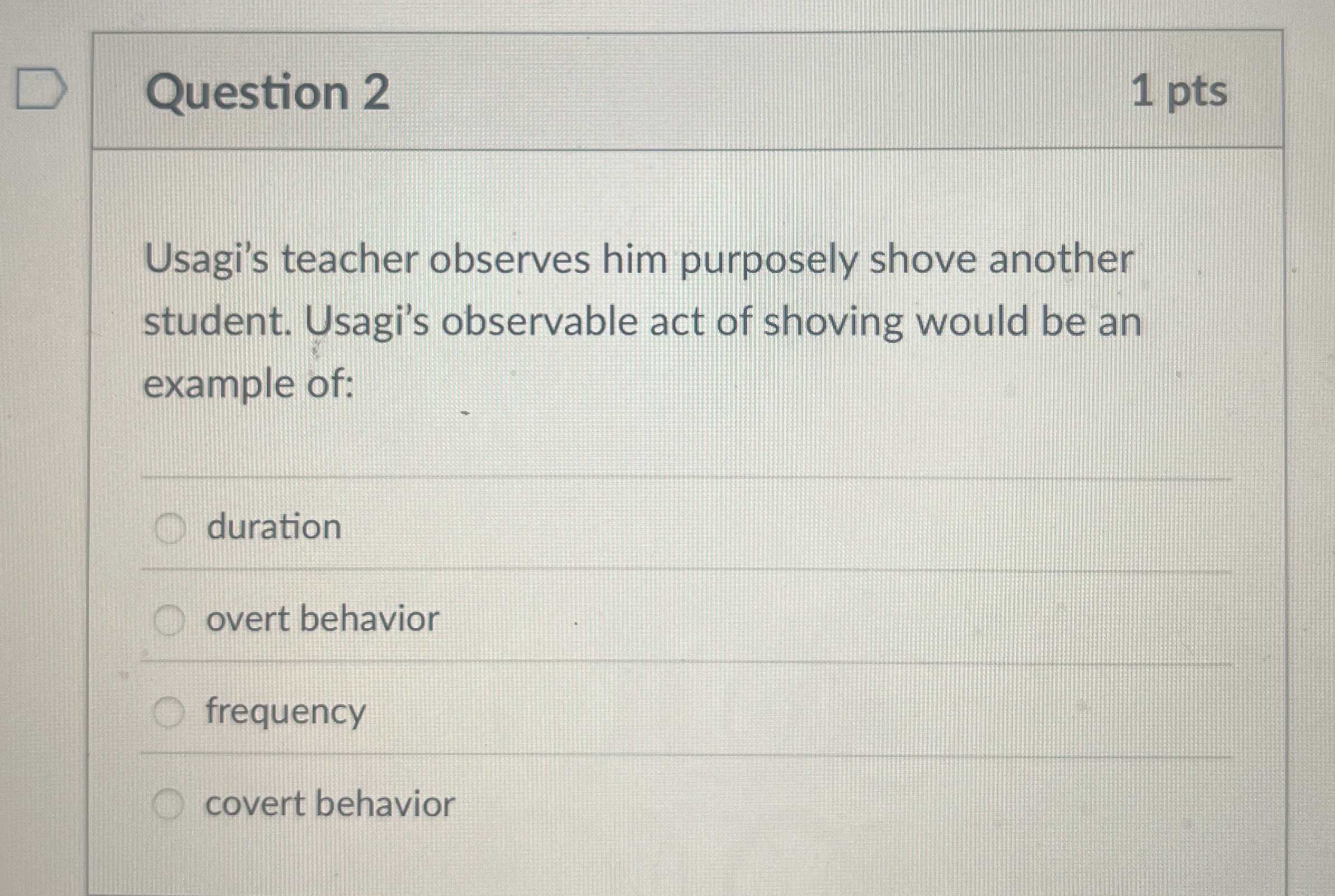 Solved Question 2Usagi's teacher observes him purposely | Chegg.com