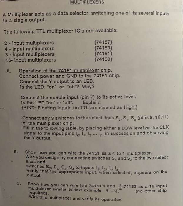 MULTIPLEXERS A Multiplexer acts as a data selector, | Chegg.com