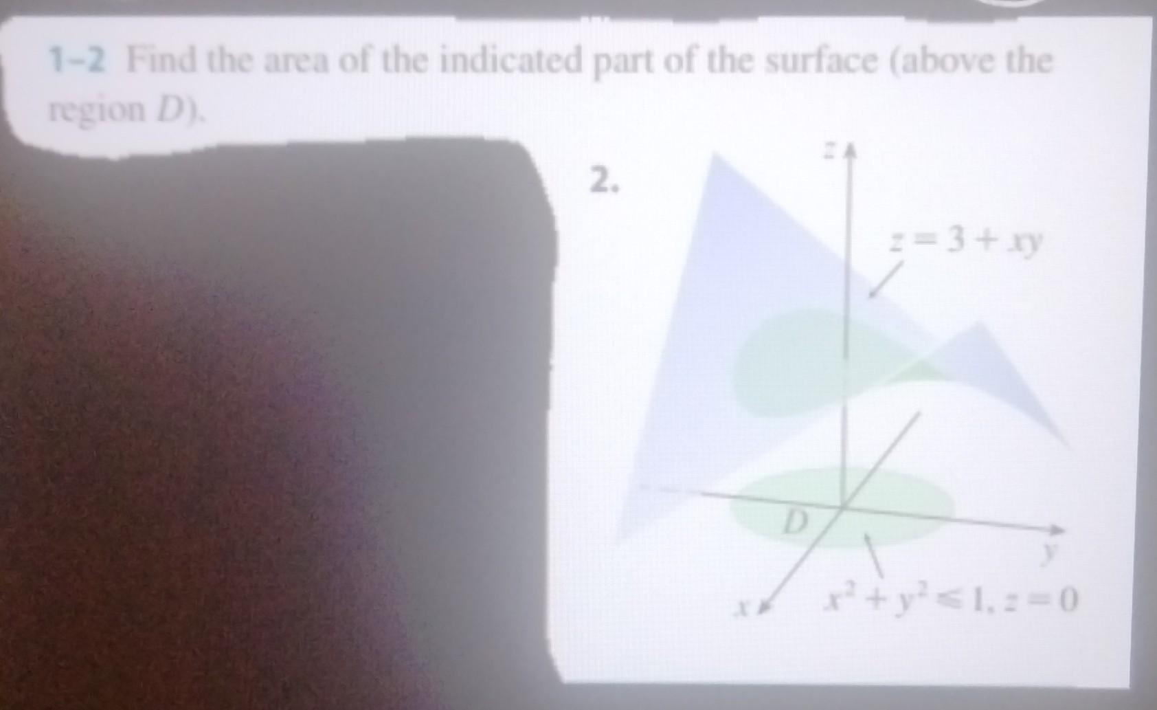 Solved 1-2 Find the area of the indicated part of the | Chegg.com