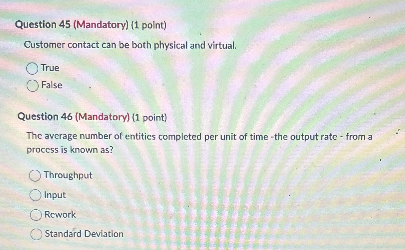 Solved Question 45 (Mandatory) (1 ﻿point)Customer contact | Chegg.com