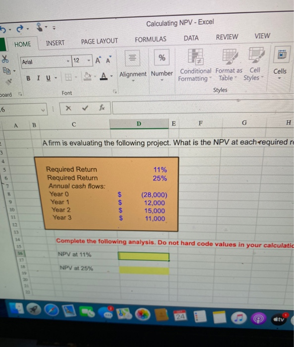 Solved Calculating Npv Excel Data Formulas Review View 