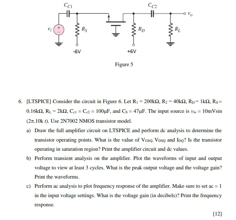 Solved Figure 5 6. [LTSPICE] Consider the circuit in Figure | Chegg.com