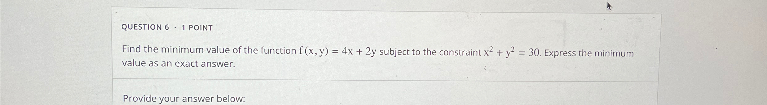 Solved QUESTION 6 - 1 ﻿POINTFind the minimum value of the | Chegg.com