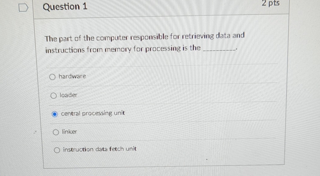 Solved Question 12 ﻿ptsThe part of the computer responsible | Chegg.com