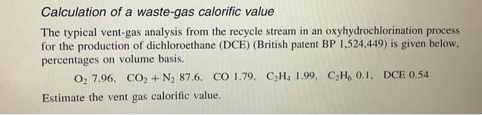 Solved Calculation of a waste-gas calorific value The | Chegg.com