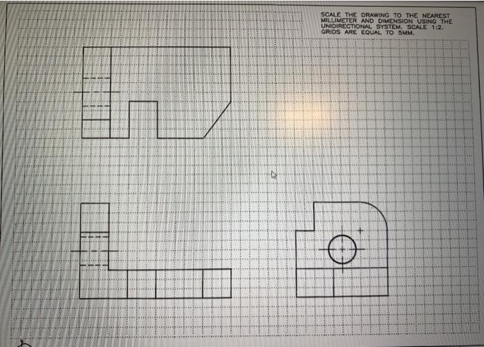 Solved SCALE THE DRAWING TO THE NEAREST MILLIMETER AND | Chegg.com