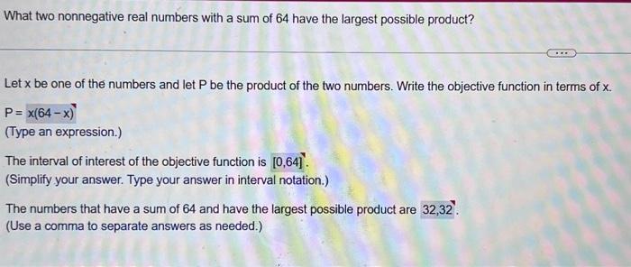 Solved What two nonnegative real numbers with a sum of 64 | Chegg.com