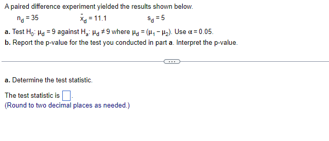 Solved A paired difference experiment yielded the results | Chegg.com