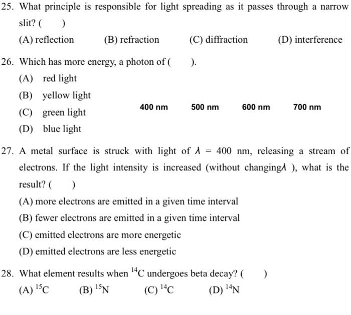 Solved 25. What principle is responsible for light spreading | Chegg.com