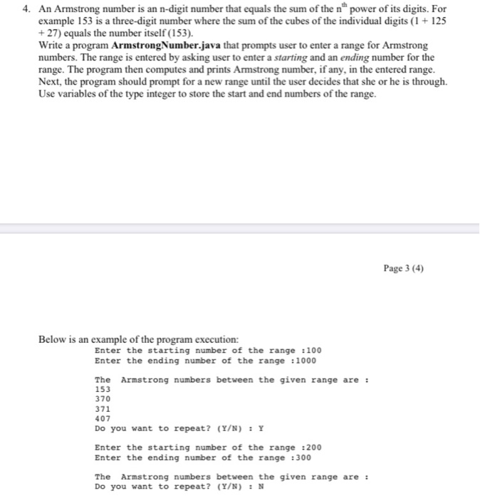 Solved 4. An Armstrong number is an n-digit number that | Chegg.com