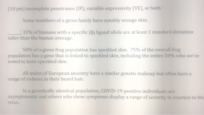 Solved (10 pts) incomplete penetrance (IP), variable | Chegg.com