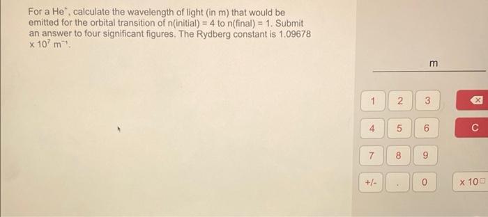 Solved The Wavefunction ψ X For An Electron In A 1 D